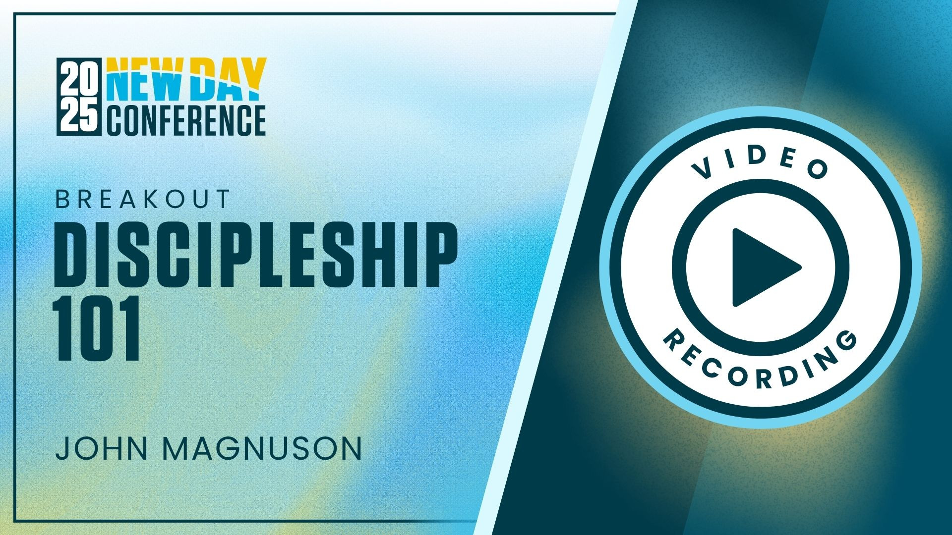 NDC 25 | Breakout Discipleship 101